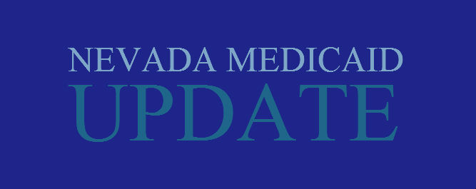 NevadaMedicaidUpdate